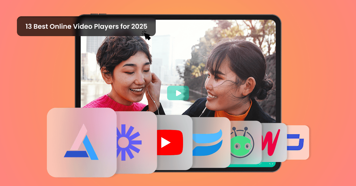 13 Best Online Video Players for 2025 - Adilo Blog